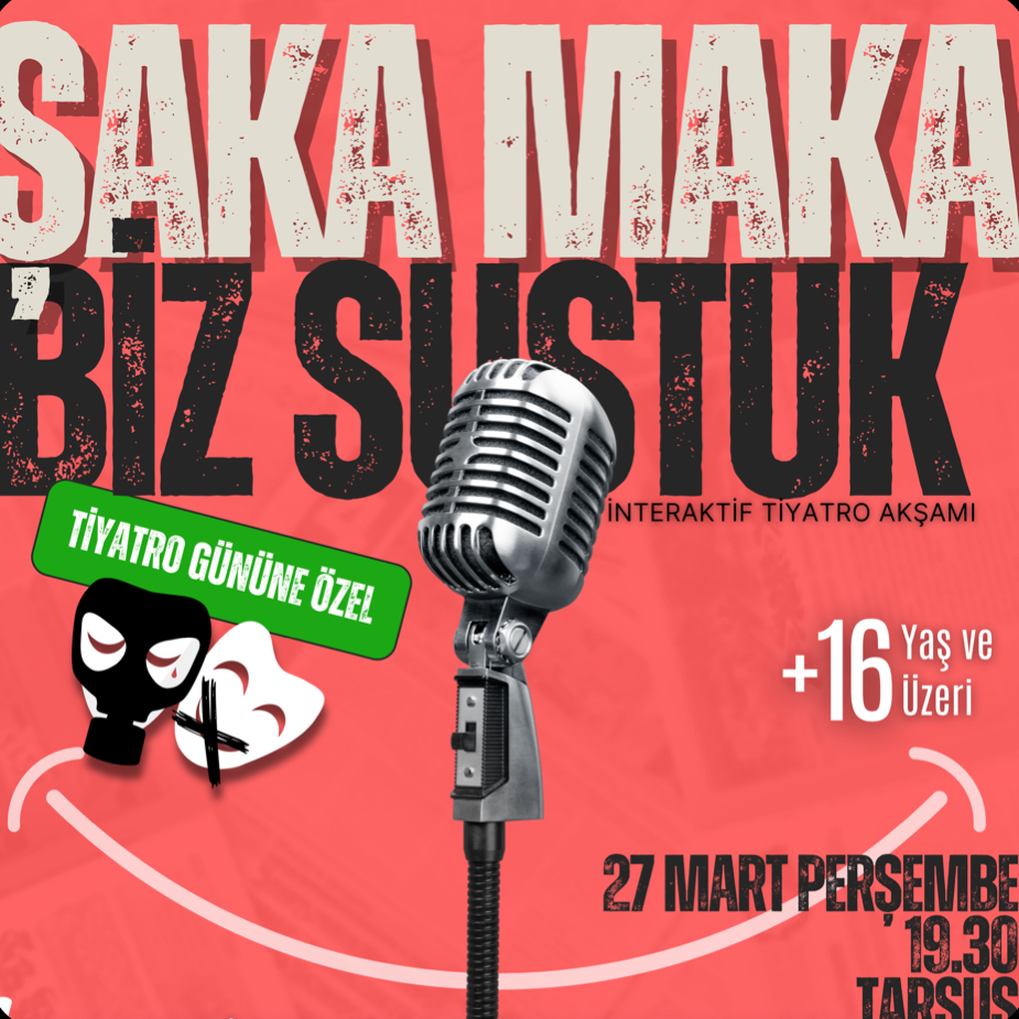 MASA: Şaka Maka Biz Sustuk (gösteri)